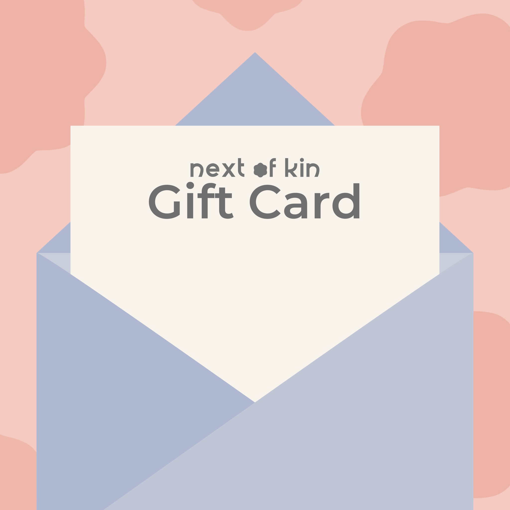 Gift Card – Next of Kin